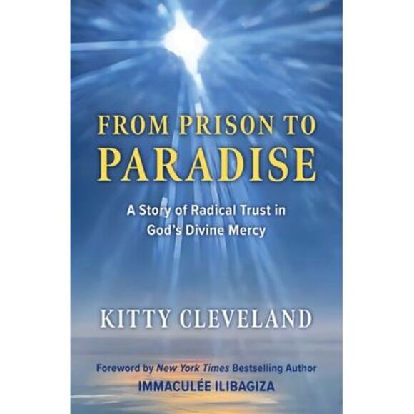 Kitty Cleveland | Other | From Prison To Paradise A Story Of Radical ...